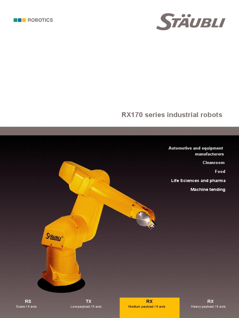 Staubli RX170 | PDF | Manufactured Goods | Mechanical Engineering