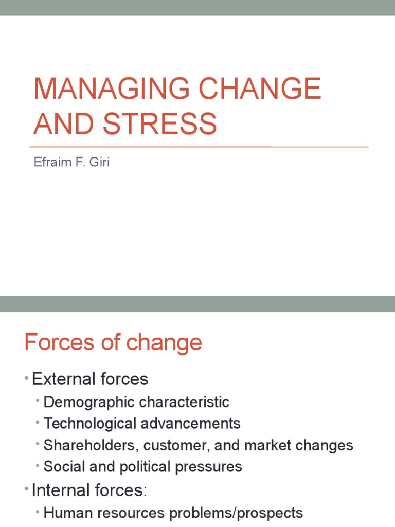 Managing Change and Stress | PDF | Organization Development | Applied ...