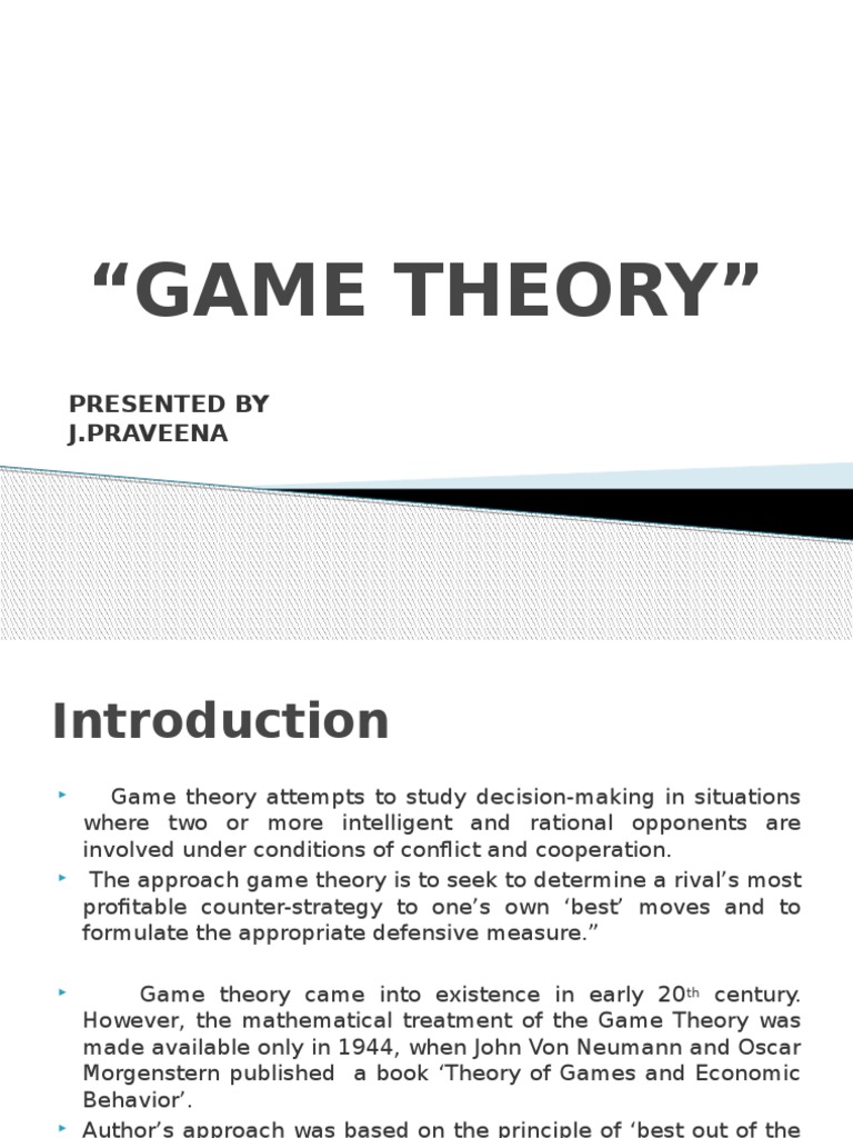 Game Theory Ppt | Game Theory | Gaming