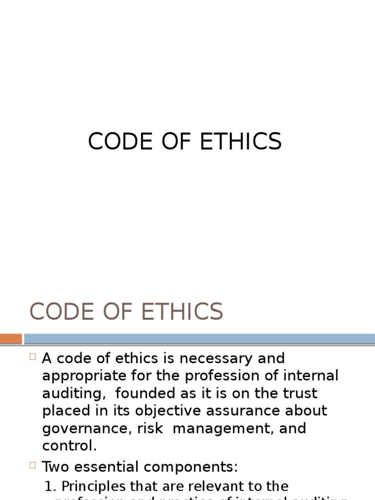 Code of Ethics code of Ethics | Internal Audit | Audit