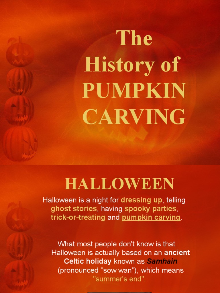 History and Steps of Pumpkin Carving | PDF | Halloween | British Folklore