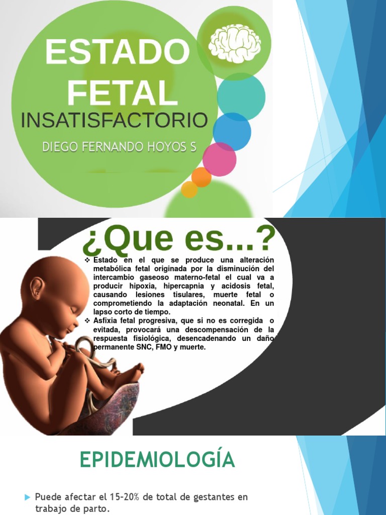 Estado Fetal Insatisfactorio y Manejo | PDF | El embarazo | Parto