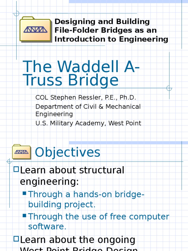 The Waddell A-Truss Bridge: Designing and Building File-Folder Bridges ...