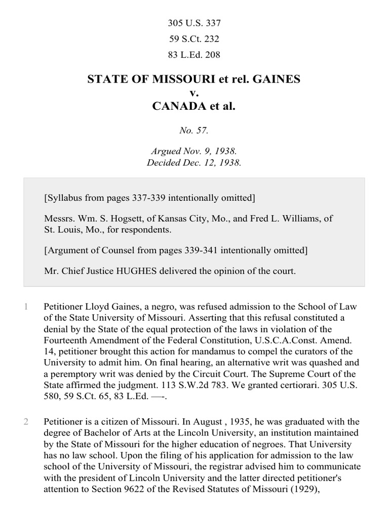 Missouri Ex Rel. Gaines v. Canada, 305 U.S. 337 (1938) | PDF | Supreme ...