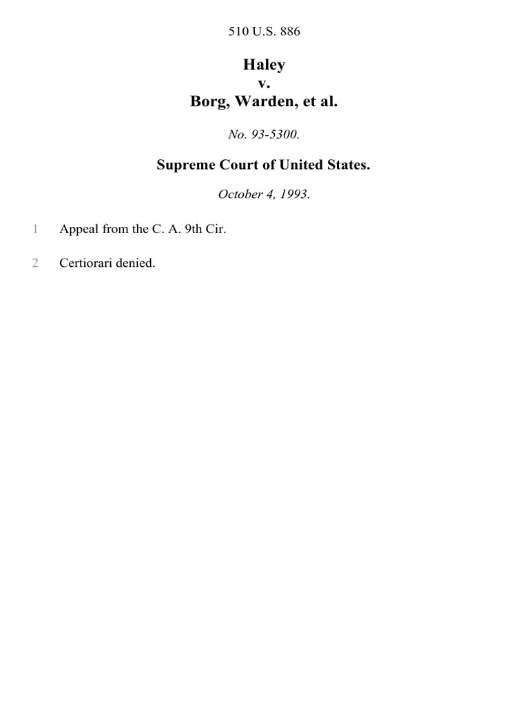 Haley v. Borg, Warden, 510 U.S. 886 (1993) | PDF | Law