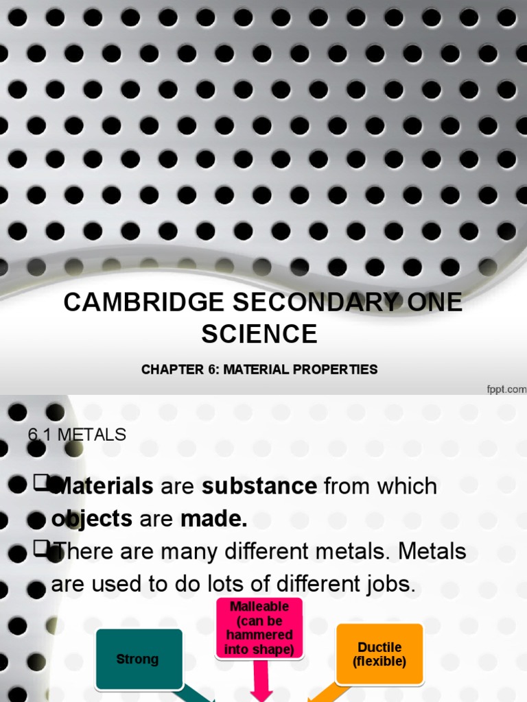 Cambridge Secondary One Science: Chapter 6: Material Properties | PDF ...