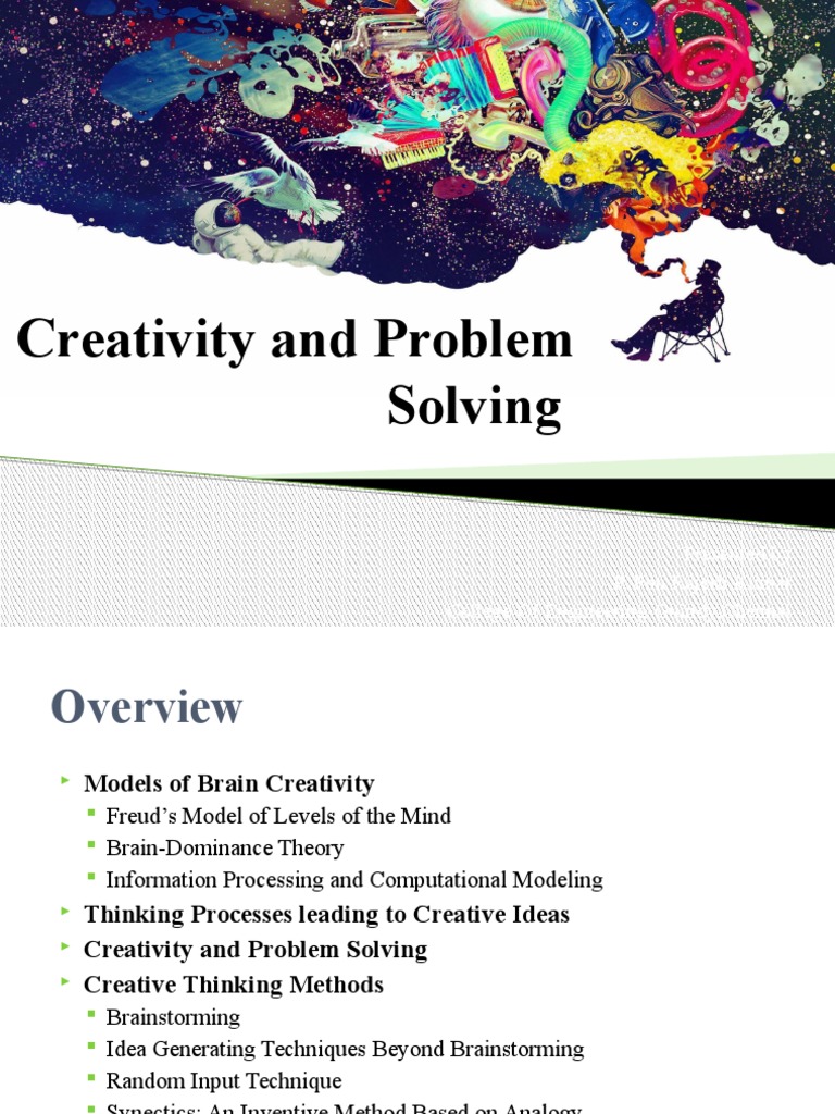 Creativity and Problem Solving Techniques | PDF | Thought | Creativity