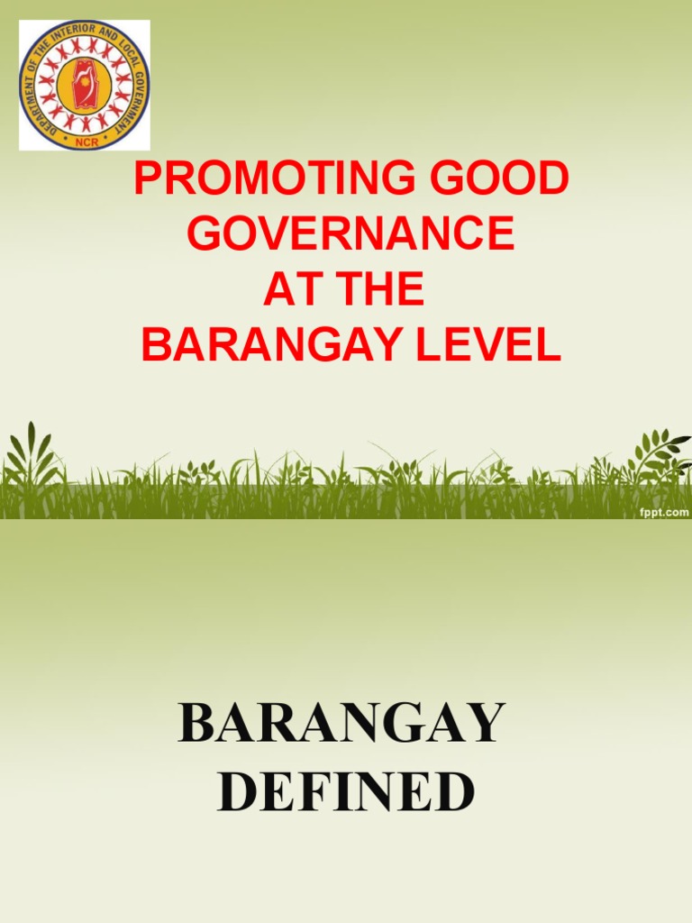 UBAS Promoting Good Governance at the Barangay Level - To Be Discussed ...