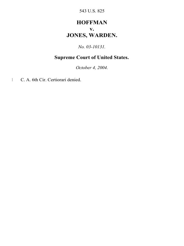 Hoffman v. Jones, Warden, 543 U.S. 825 (2004) | PDF