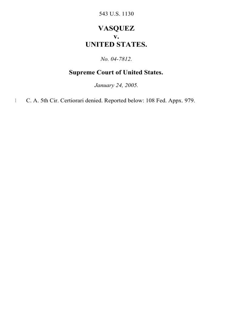 Vasquez v. United States Case Summary | PDF | Law