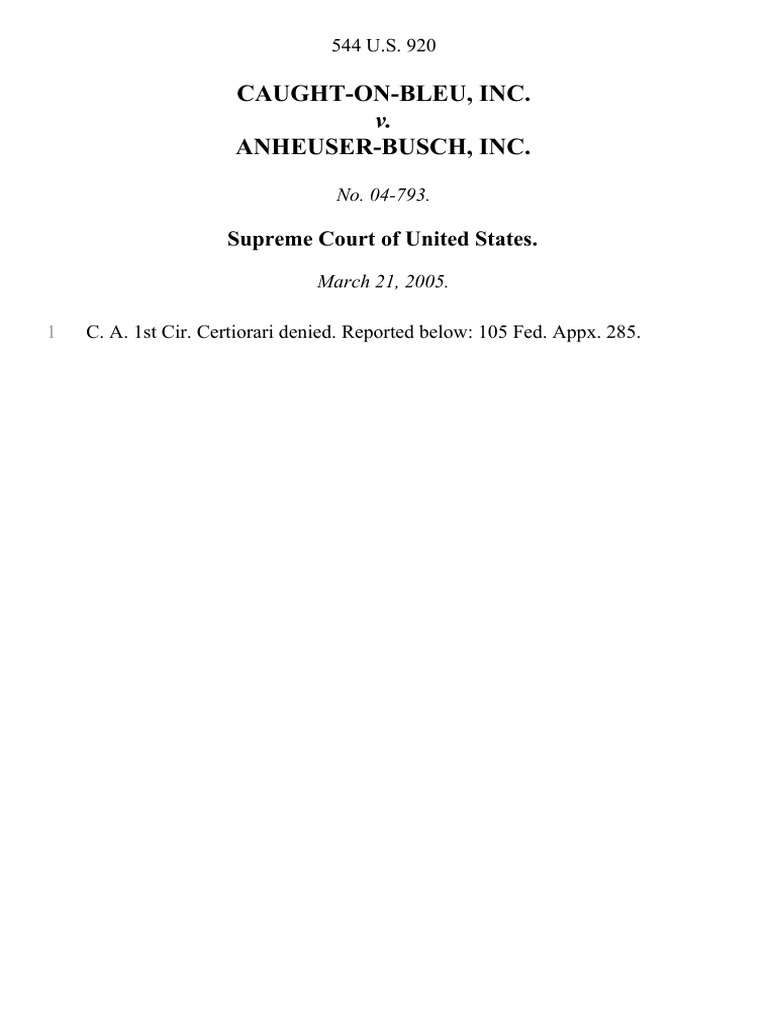 Caught-on-Bleu v. Anheuser-Busch Case Summary | PDF