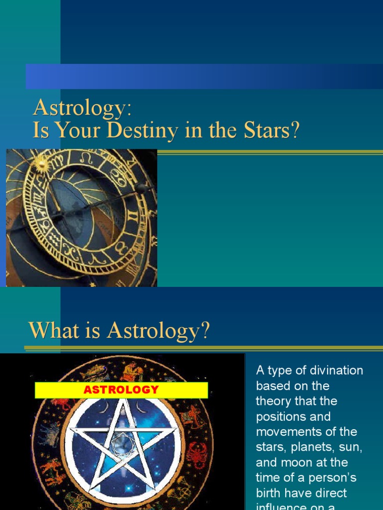 Astrology: Is Your Destiny in The Stars? | PDF | Horoscope | Astrology
