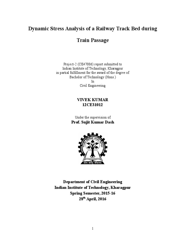 Dynamic Stress Analysis of Railway Track Bed Under Train Passage | PDF ...