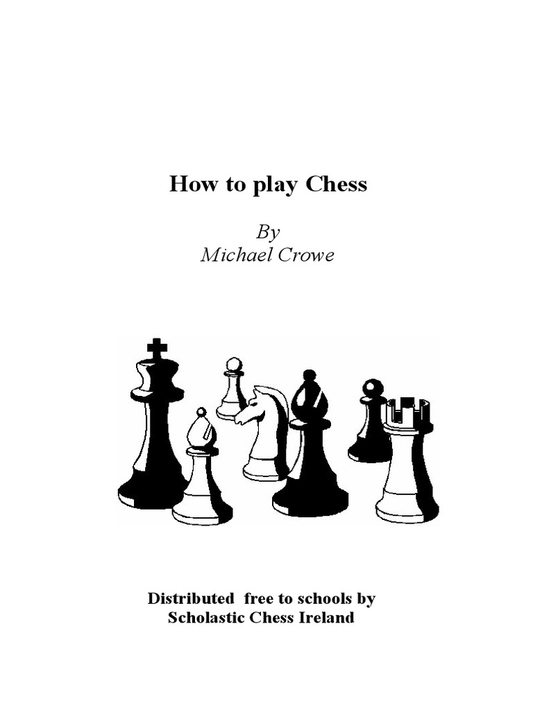 An Introduction to the Game of Chess: Covering Chessboard Setup, Piece ...