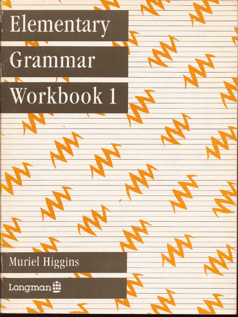 Elementary Grammar Workbook 1 | PDF