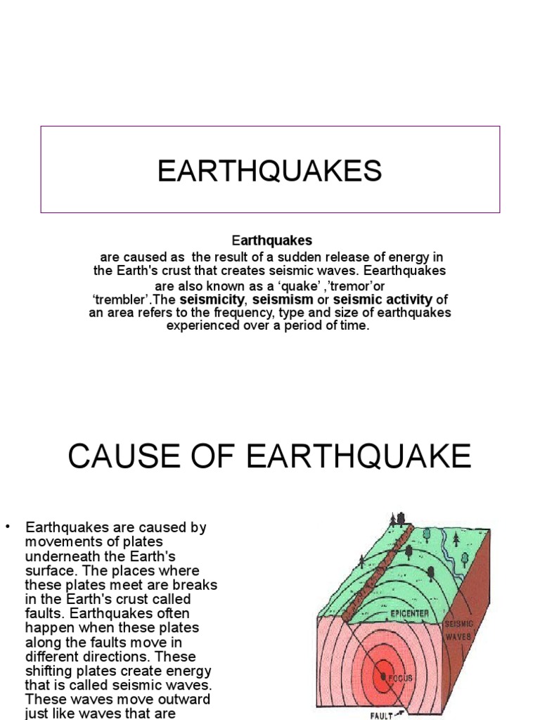 Earthquake Presentation | PDF | Moment Magnitude Scale | Earthquakes