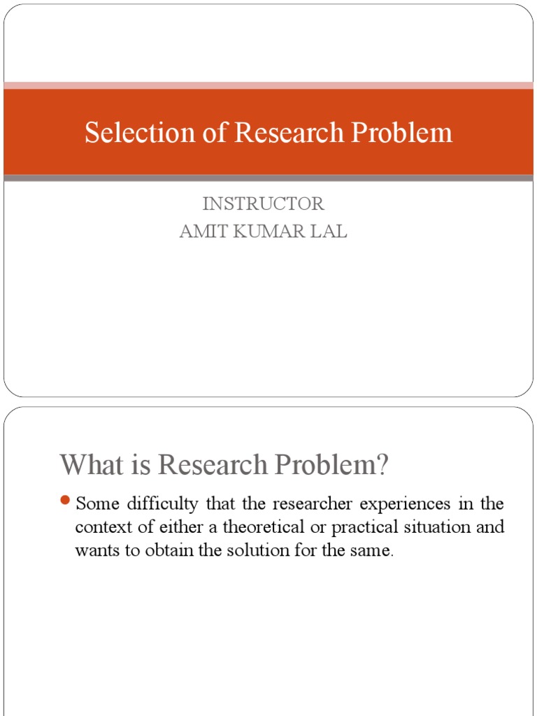 Selection of Research Problem | PDF | Cognition | Methodology