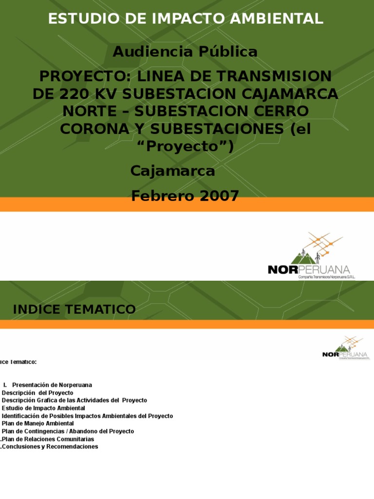 PROYECTO: LINEA DE TRANSMISION DE 220 KV SUBESTACION CAJAMARCA NORTE ... PROYECTO: LINEA DE TRANSMISION DE 220 KV SUBESTACION CAJAMARCA NORTE ...