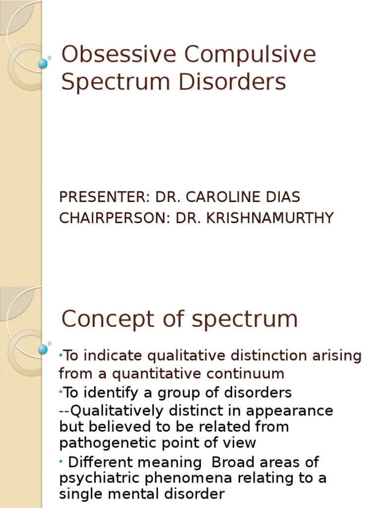 Obsessive Compulsive Spectrum Disorders | Obsessive–Compulsive Disorder ...