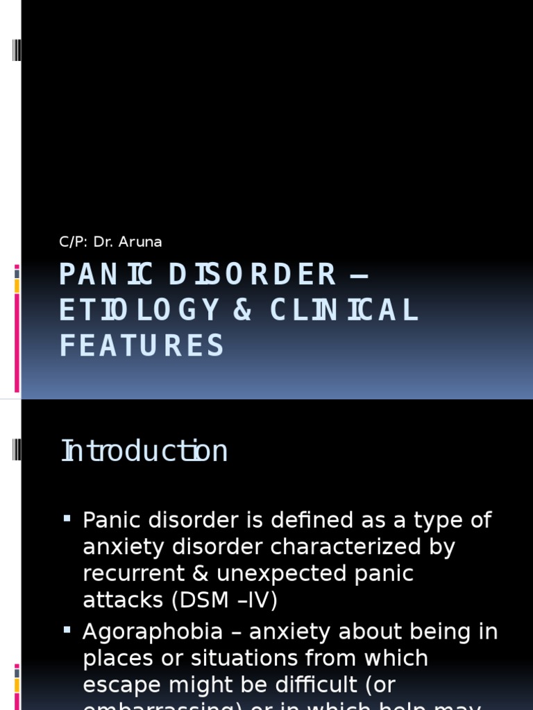 Panic Disorder - Etiology & Clinical Features | PDF | Agoraphobia ...
