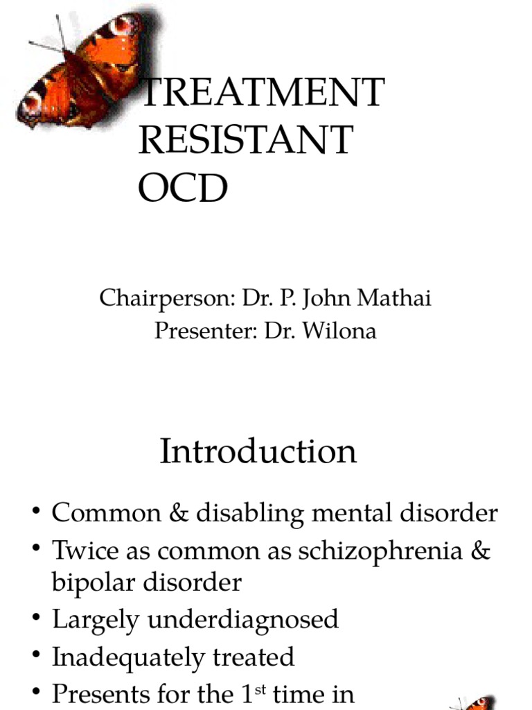 Treatment Resistant Ocd | PDF | Obsessive–Compulsive Disorder | Selective Serotonin Reuptake ...