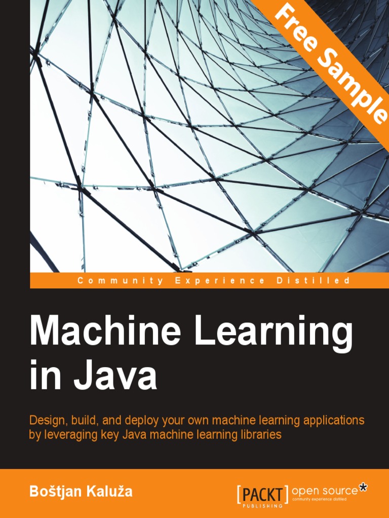 Machine Learning in Java - Sample Chapter | Download Free PDF | Machine ...