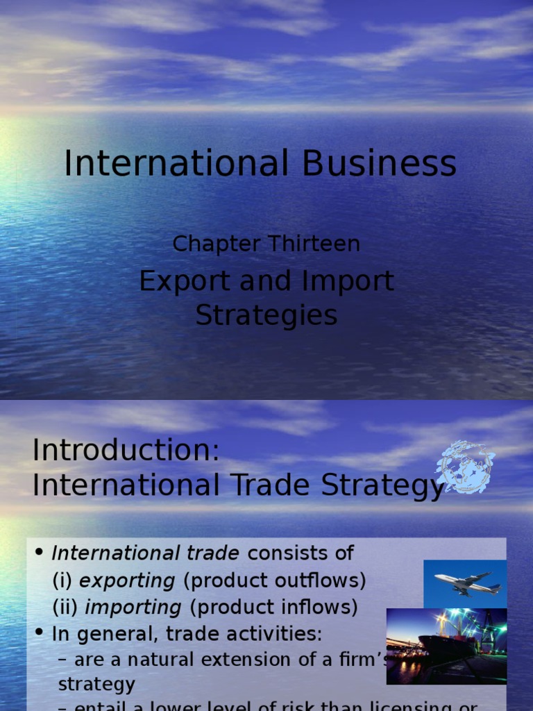 Chapter 13 - Export and Import Strategies (L) | PDF | Exports | Cargo