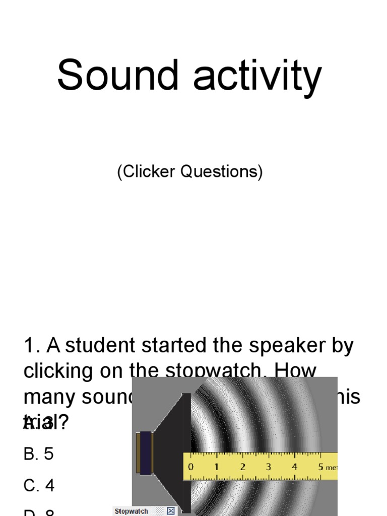 Clicker Questions For Sound | PDF | Waves | Frequency