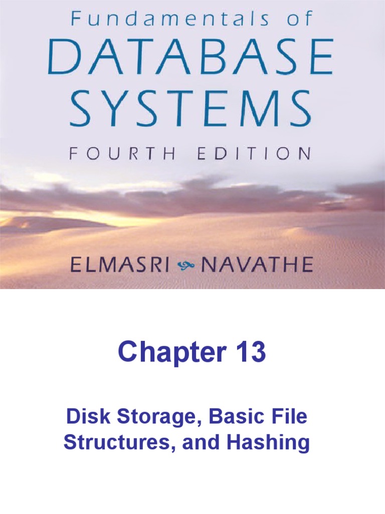 Chap13-Disk Storage, Basic File Structures, and Hashing | PDF | Computer Data Storage | Disk Storage