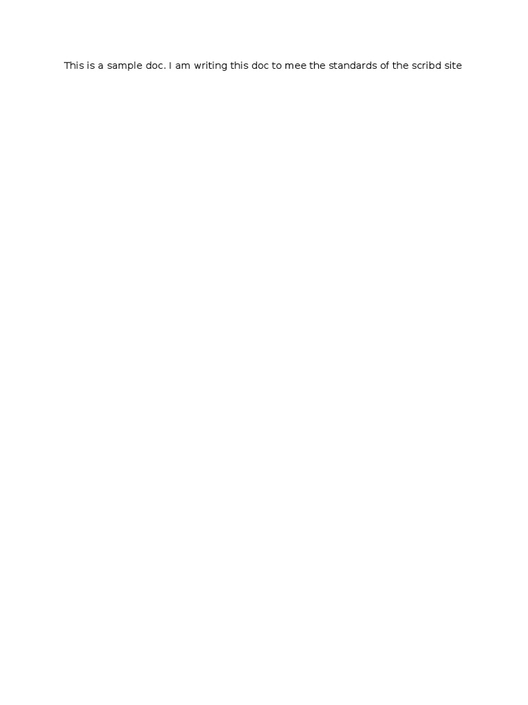 This Is A Sample Doc. I Am Writing This Doc To Mee The Standards of The ...