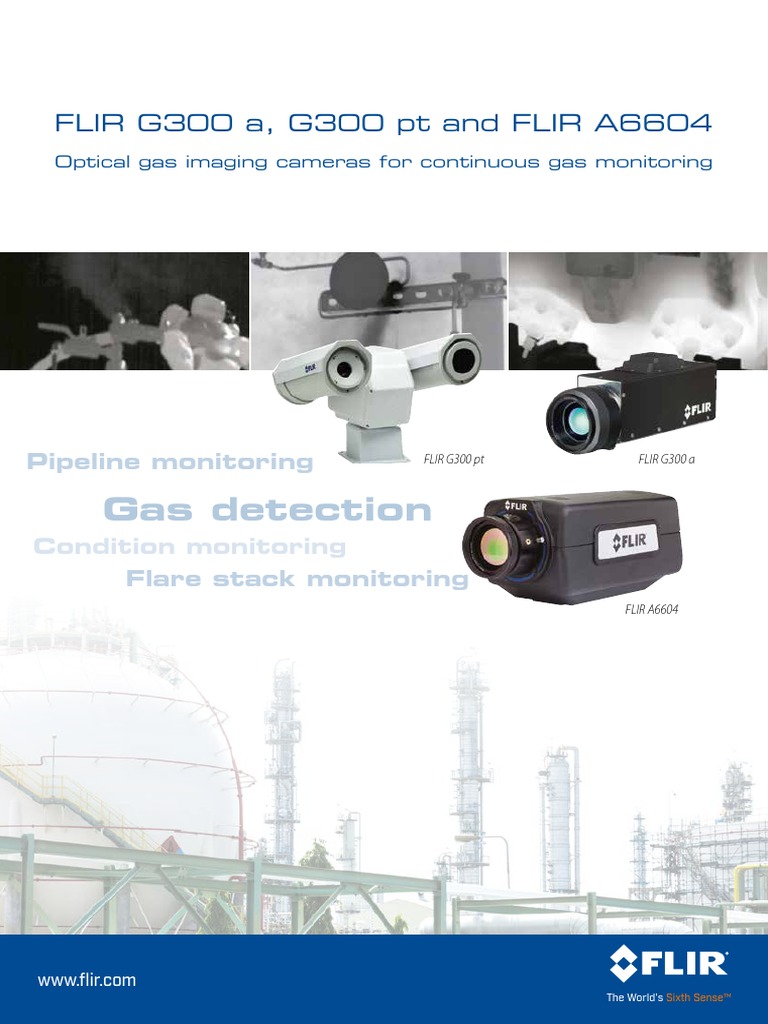 Gas Detection: FLIR G300 A, G300 PT and FLIR A6604 | PDF | Thermography ...