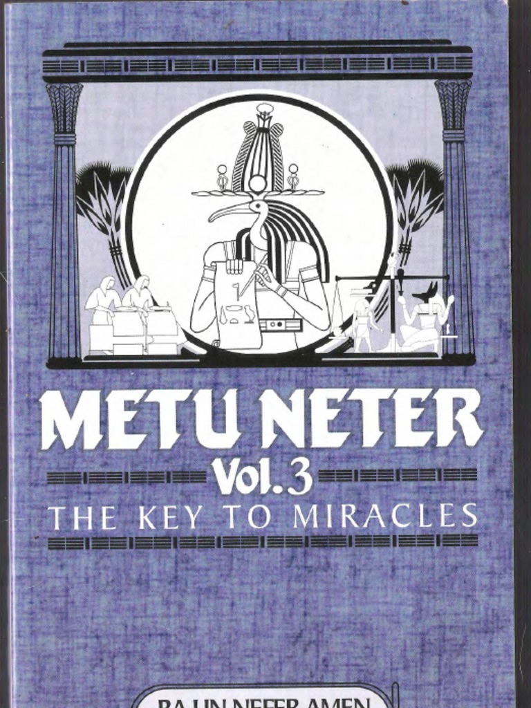 Metu Neter Volume 3 by Ra Un Amen Nefer Cropped PDF | PDF