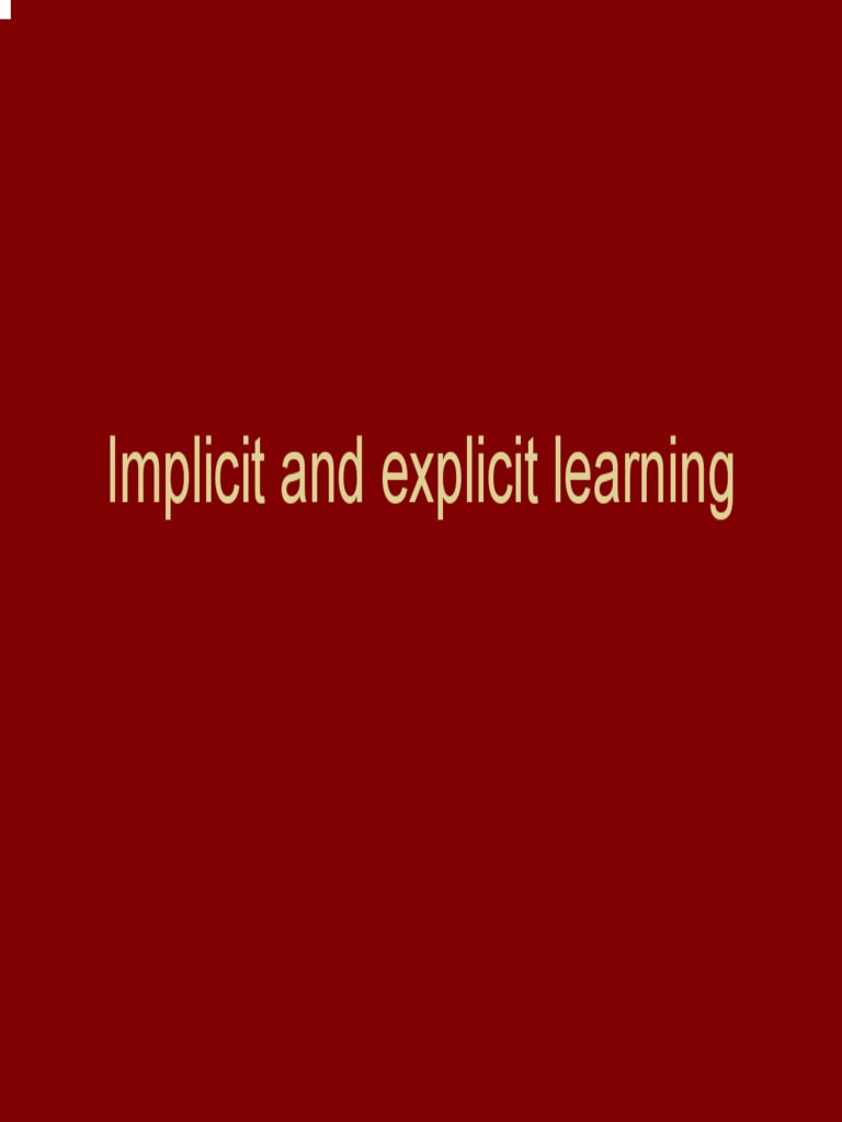 Implicit and Explicit Learning | PDF | Subject (Grammar) | Language ...