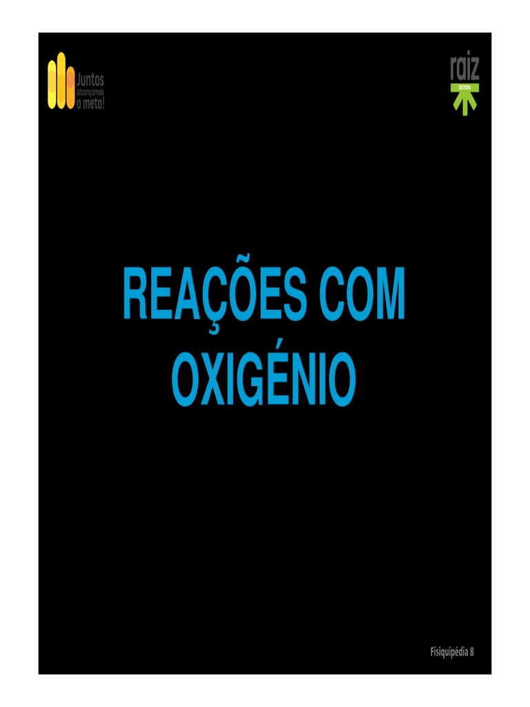 Reações Com o Oxigénio | PDF | Combustão | Reações químicas