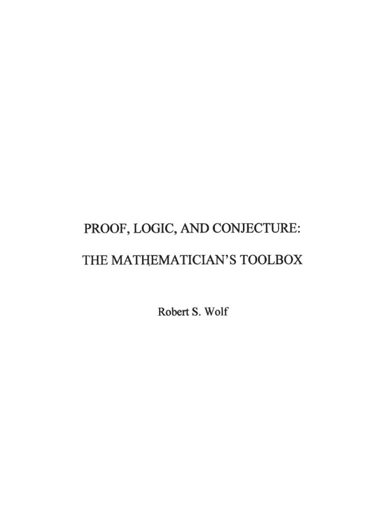 Proof, Logic, and Conjecture - The Mathematician's Toolbox PDF | PDF