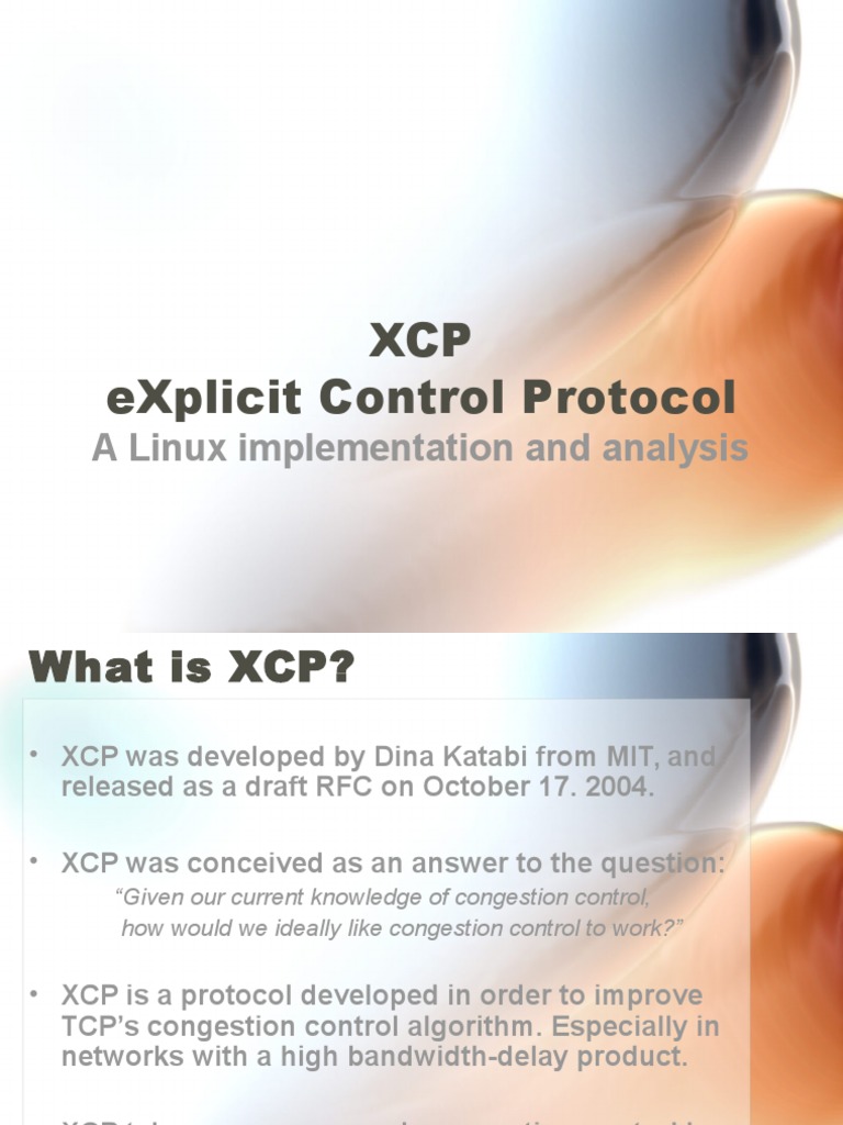 XCP Explicit Control Protocol: A Linux Implementation and Analysis ...