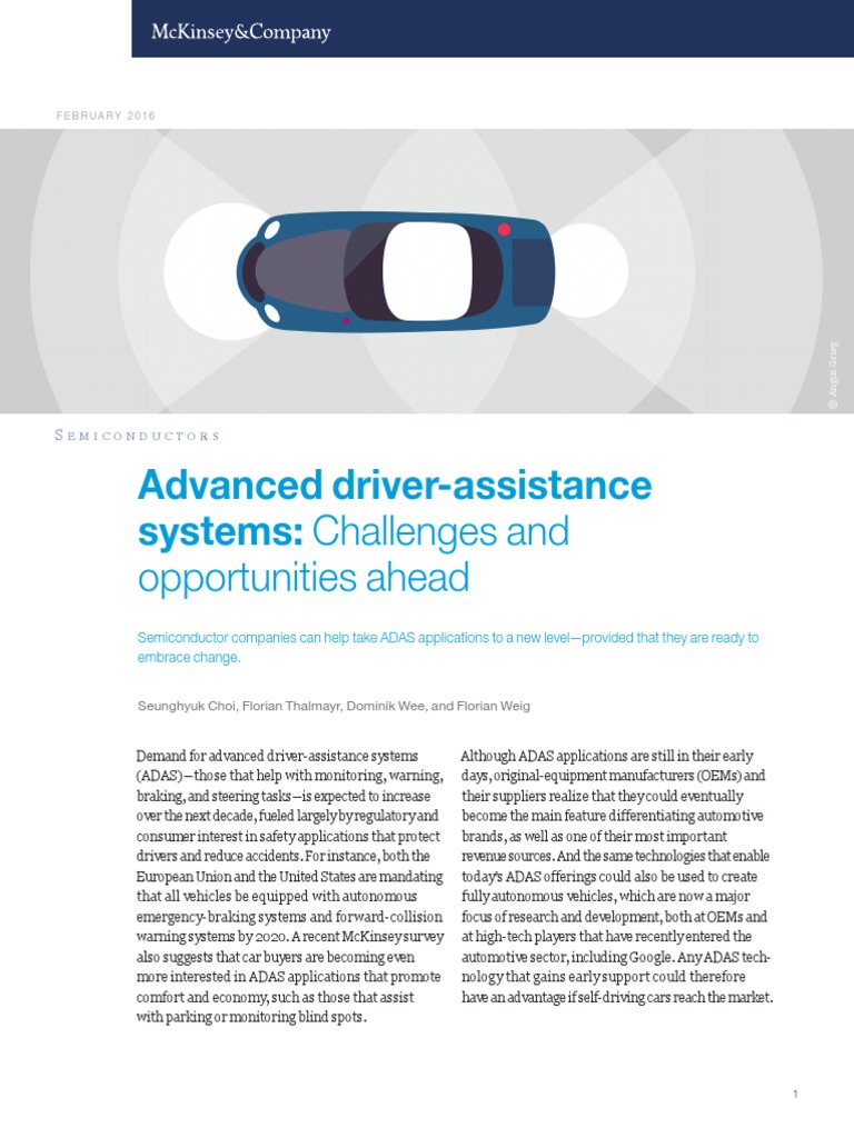 Advanced driver-assistance systems: Challenges and: opportunities ahead