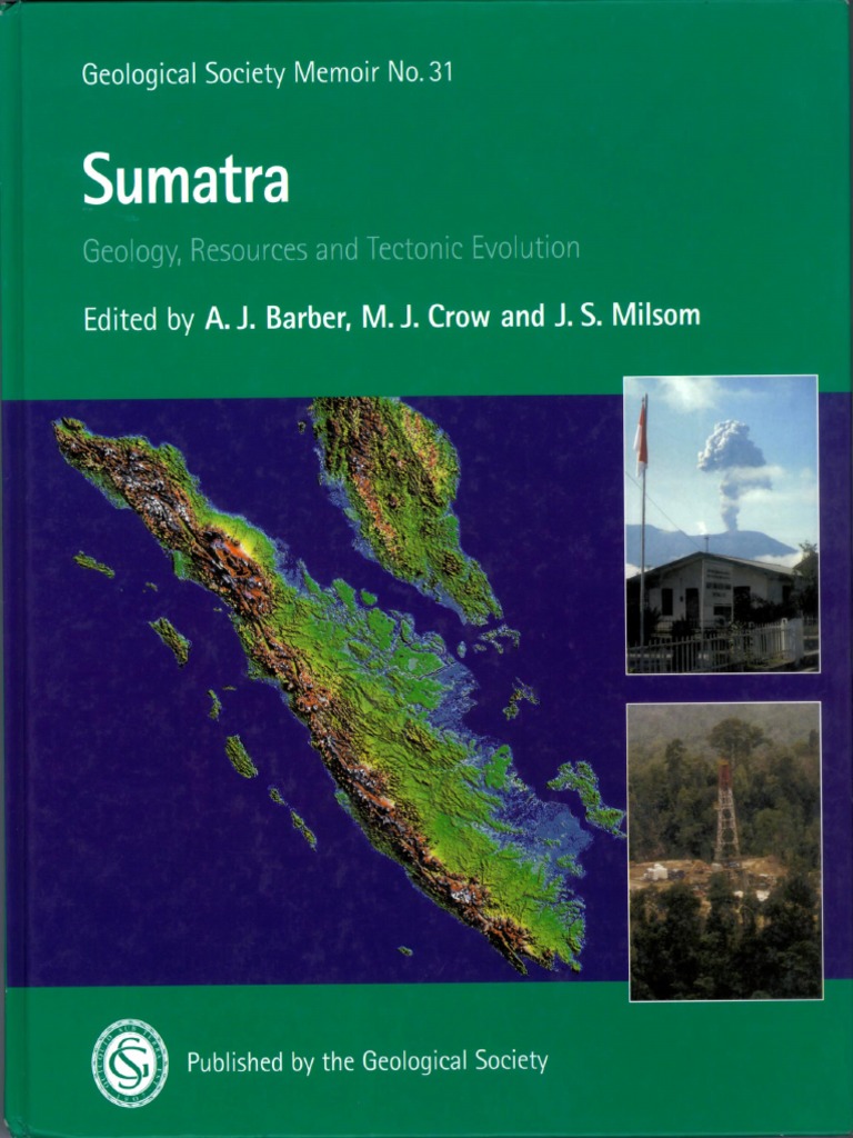 Sumatra - Geology Resources N Tectonic Evolution - Memoir31 (AJ Barber ...