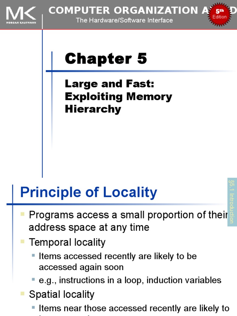 Chapter 05 Computer Organization and Design, Fifth Edition: The Hardware/Software Interface (The ...