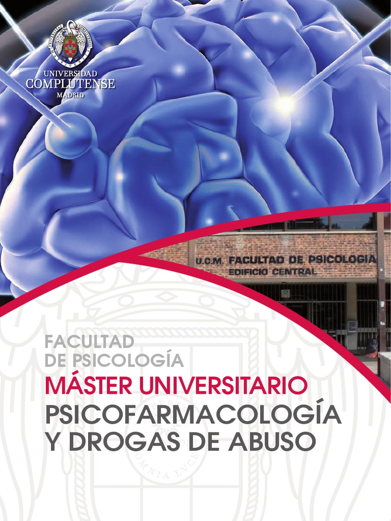Máster Universitario Psicofarmacología y Drogas de Abuso | PDF | La ...