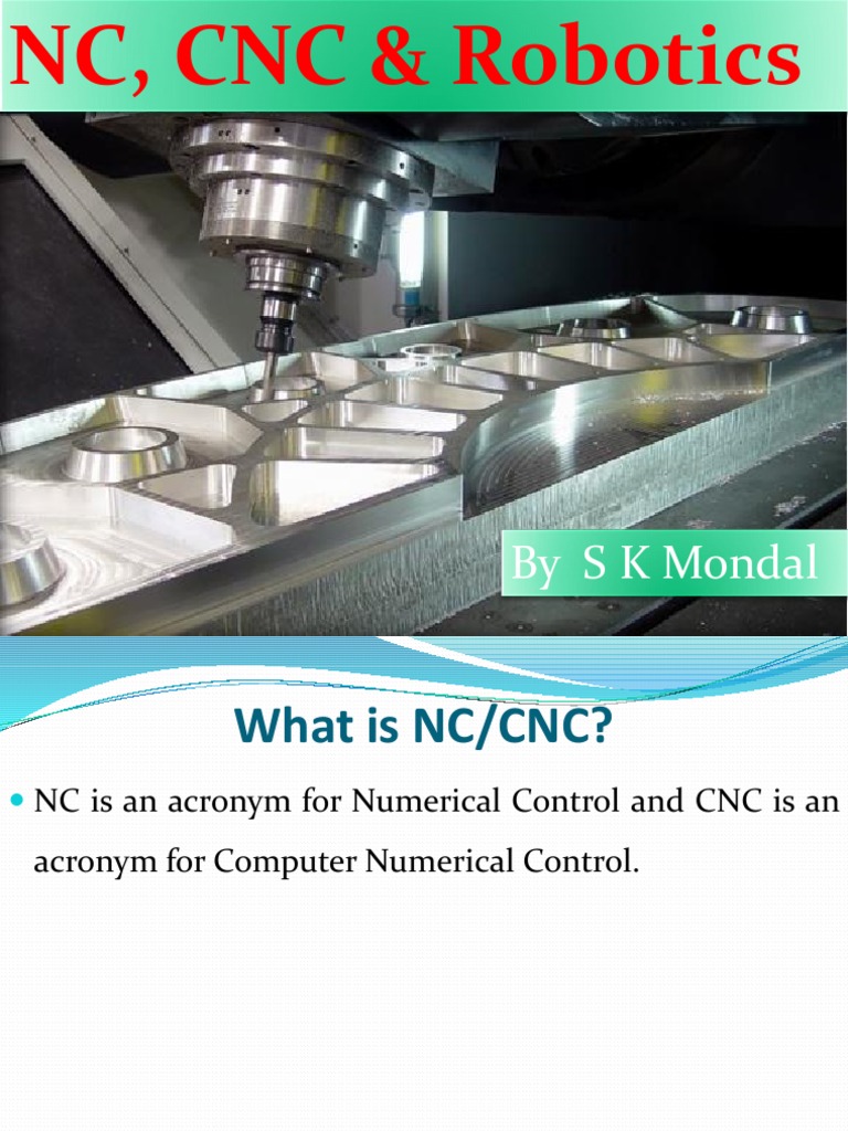 Ch-11 NC CNC DNC FMS Automation and Robotics | PDF | Numerical Control | Automation