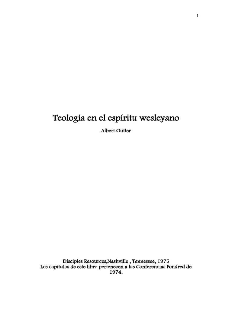 Teología en El Espíritu Wesleyano - Albert Outler | PDF | calvinismo ...