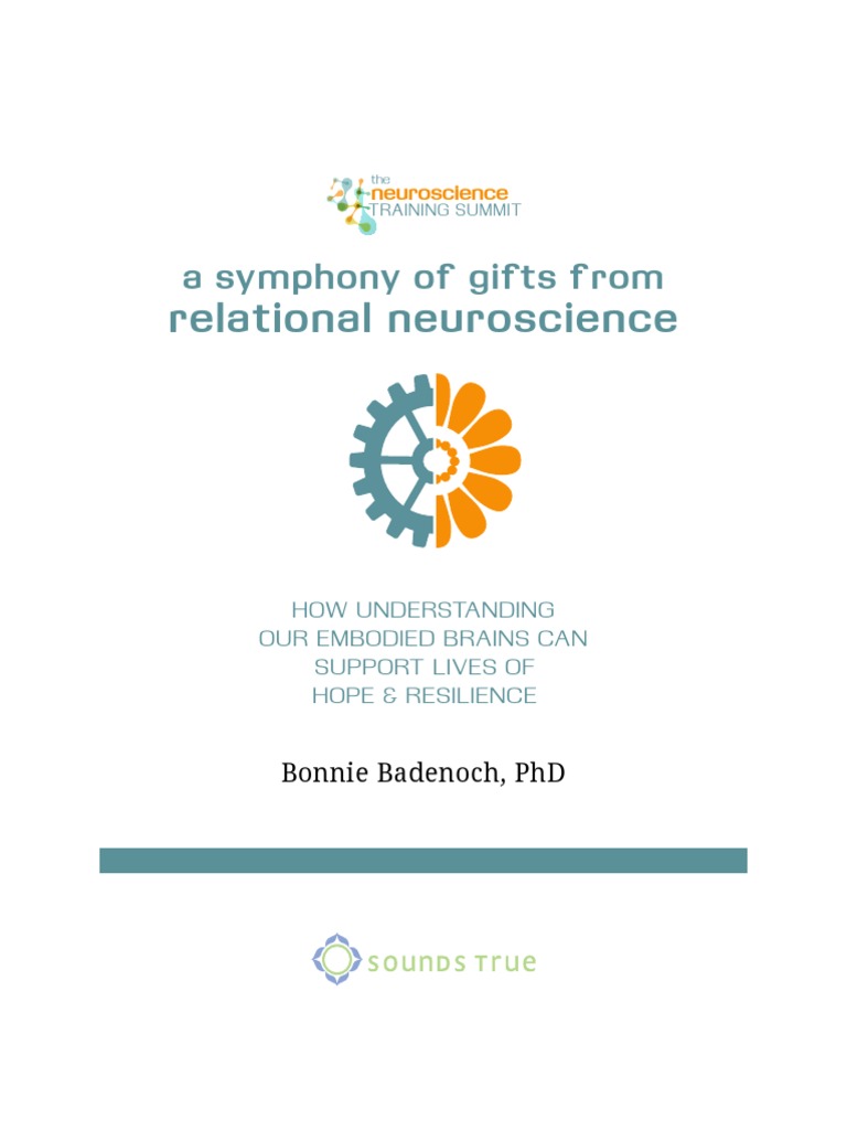 A Symphony of Gifts From Relational Neuroscience | PDF | Emotions | Memory