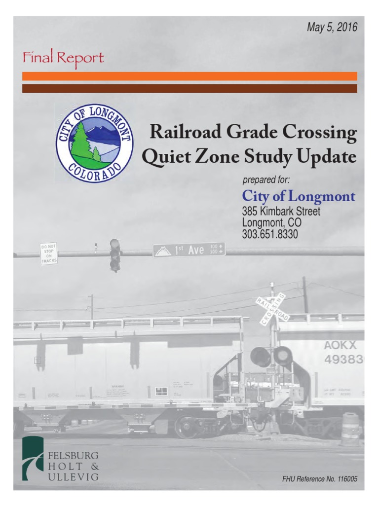 Longmont Train Quiet Zone Study | PDF | Road Surface | Lane