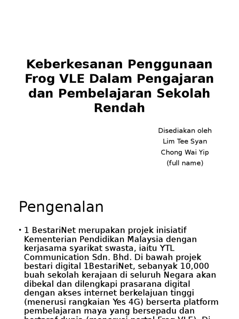 Keberkesanan Penggunaan Frog VLE Dalam Pengajaran Dan Pembelajaran ...
