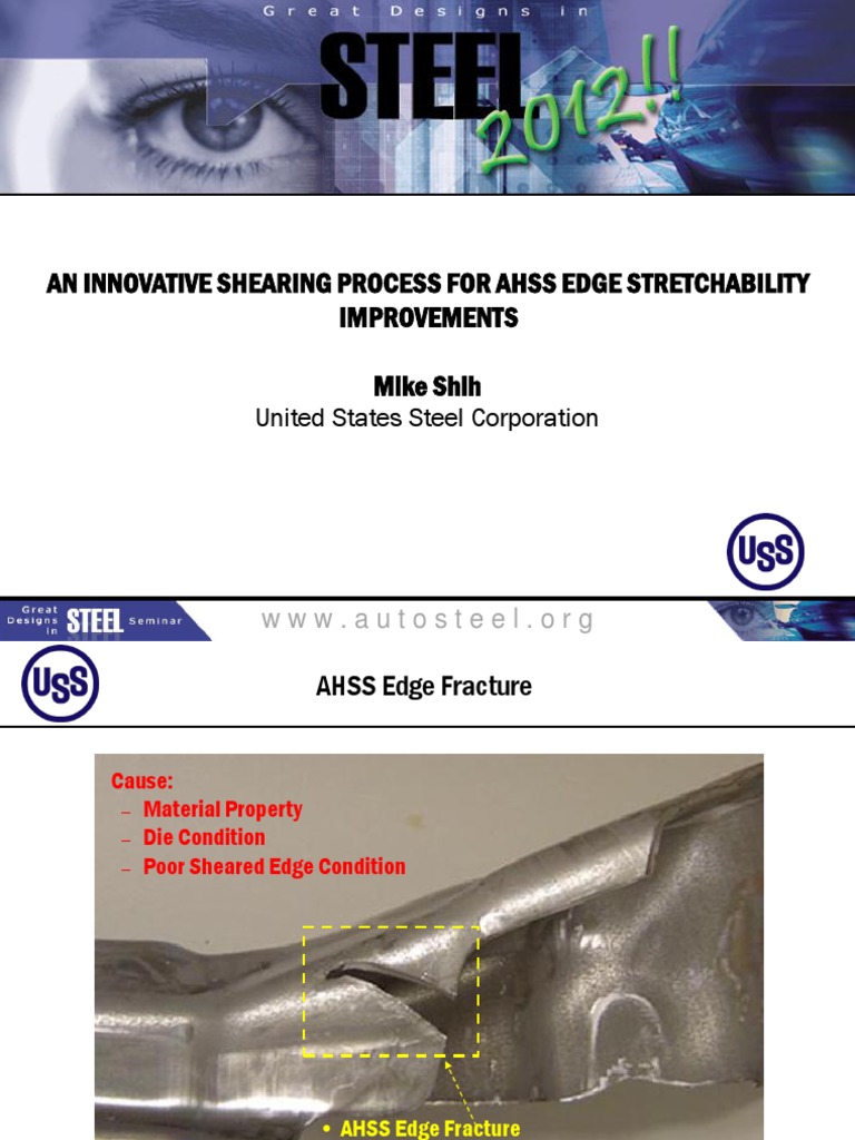 An Innovative Shearing Process For AHSS Edge Stretchability ...