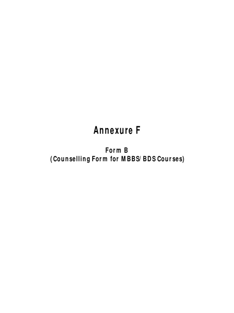 Annexure F: Form B (Counselling Form For MBBS/BDS Courses) | PDF ...