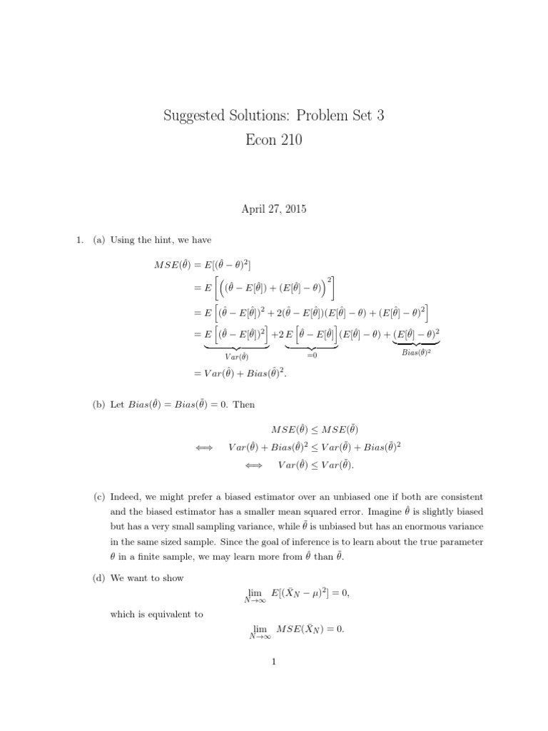 Suggested Solutions: Problem Set 3 Econ 210: April 27, 2015 | PDF | Bias Of An Estimator ...