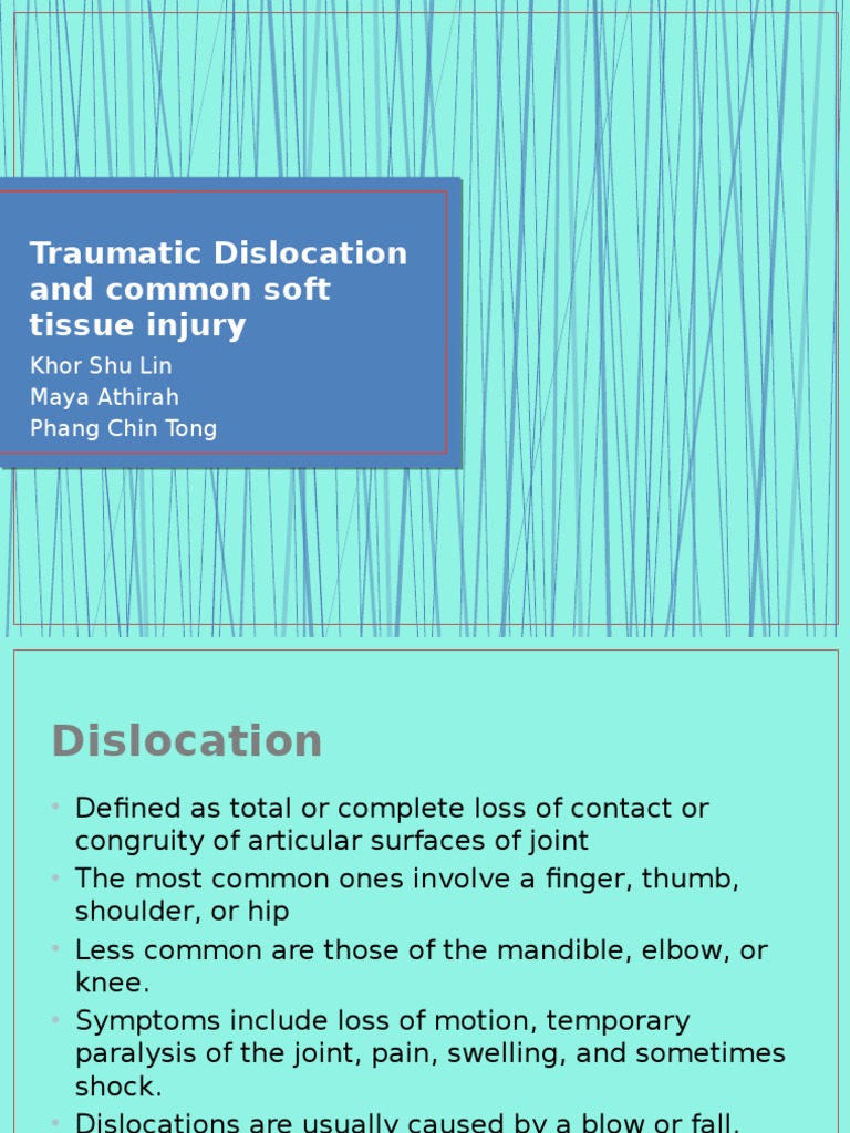 Traumatic Dislocation Guide | PDF | Elbow | Knee