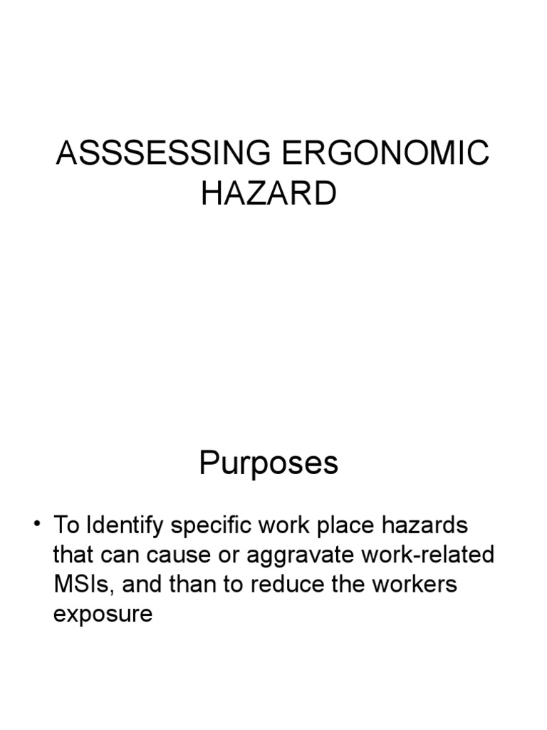 Asssessing Ergonomic Hazard | PDF | Human Factors And Ergonomics | Risk